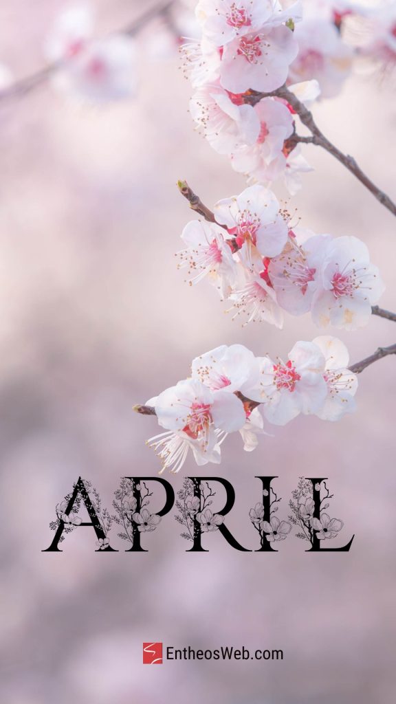 April Phone Wallpaper Backgrounds & Screensavers | EntheosWeb