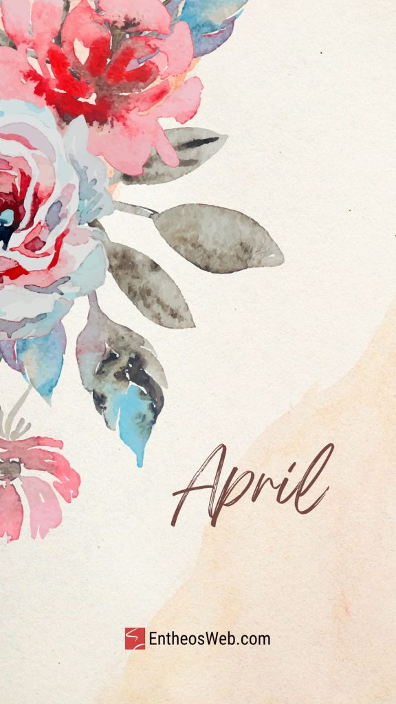 April Phone Wallpaper Backgrounds & Screensavers | EntheosWeb