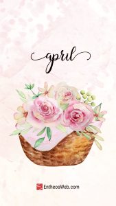April Phone Wallpaper Backgrounds & Screensavers | EntheosWeb