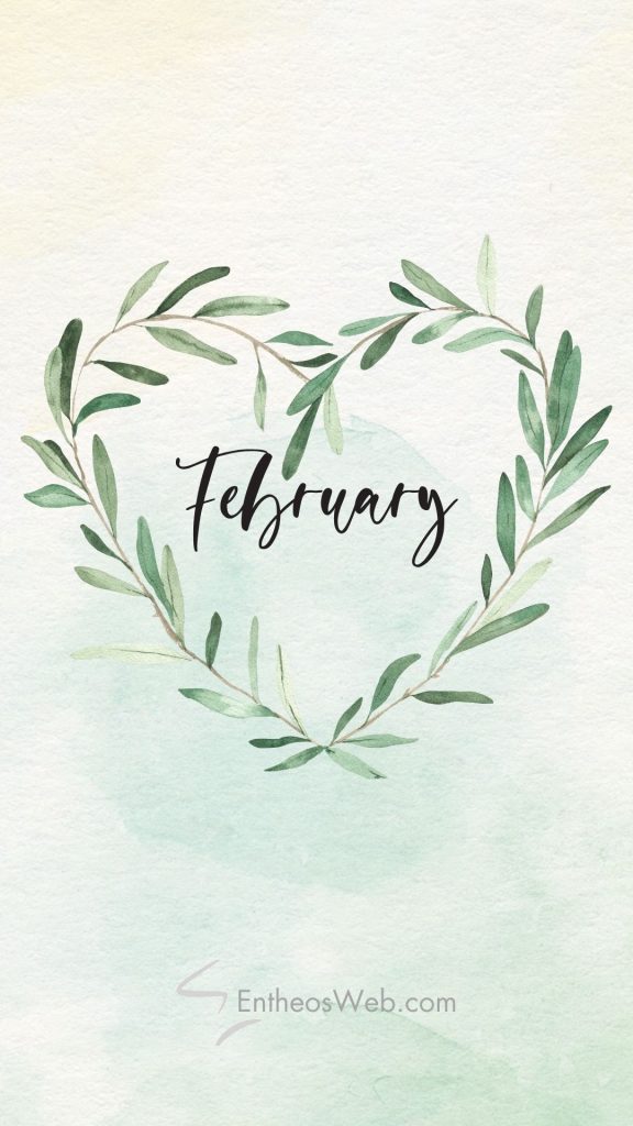 February Phone Wallpaper Backgrounds | EntheosWeb