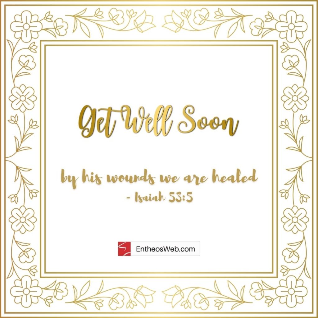 Christian ‘Get Well Soon’ Images with Bible Verses | EntheosWeb