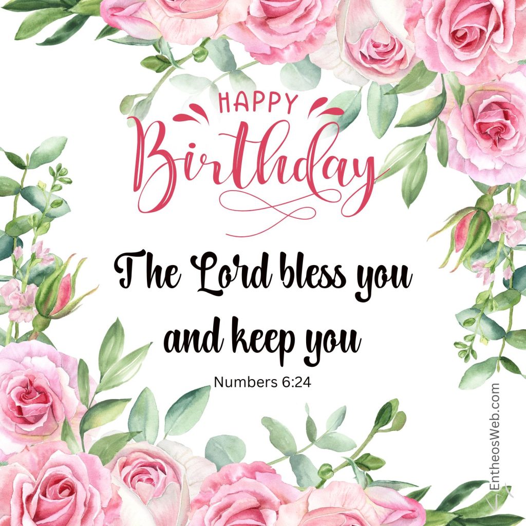 Christian Happy Birthday Wishes with Bible Verses | EntheosWeb