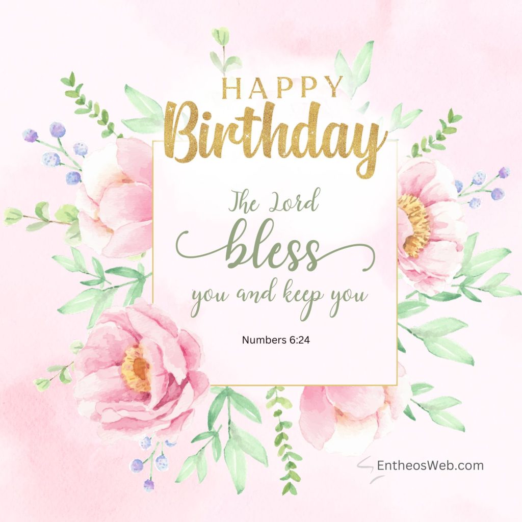 Christian Happy Birthday Wishes with Bible Verses | EntheosWeb