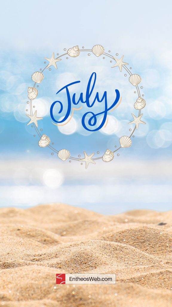 July Phone Wallpaper | EntheosWeb