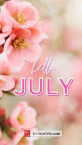July Phone Wallpaper | EntheosWeb