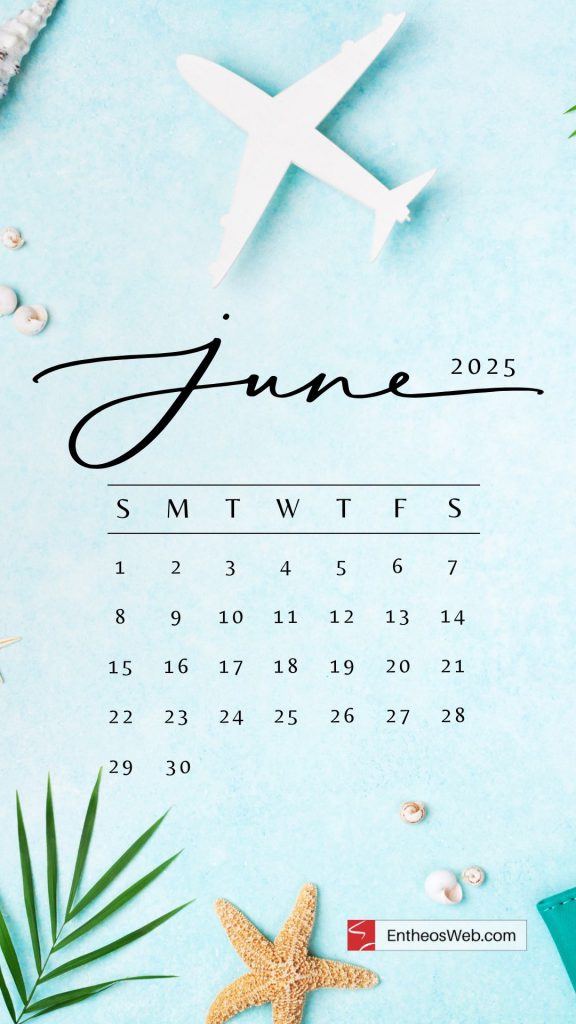 June 2025 Calendars & Wallpapers | EntheosWeb