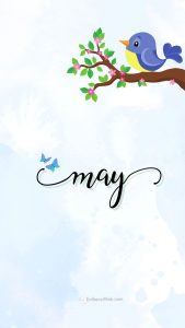 May Wallpaper for Phone | EntheosWeb