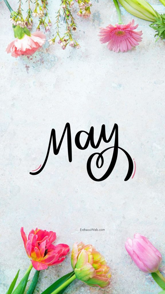 May Wallpapers | EntheosWeb