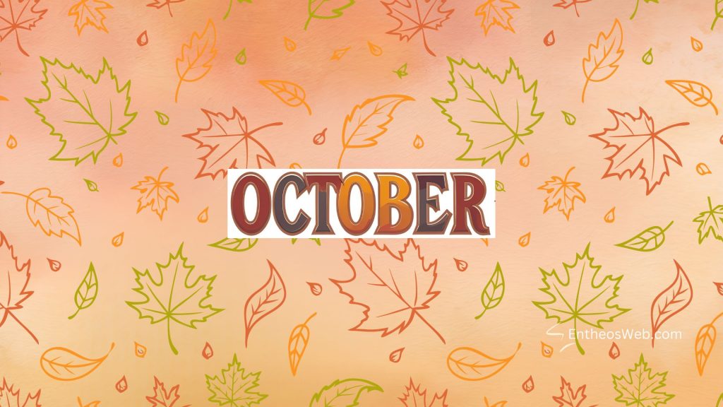 October Wallpapers & Screensavers | EntheosWeb