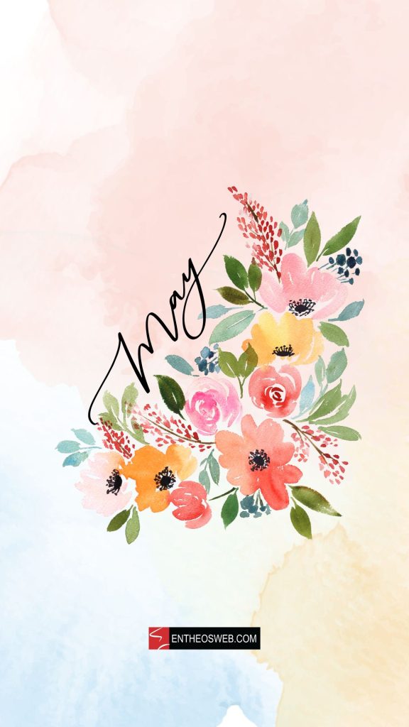 May Wallpaper for Phone | EntheosWeb