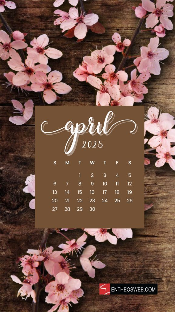 Free April 2025 Calendars and Wallpapers | EntheosWeb