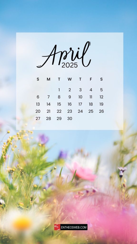 Free April 2025 Calendars and Wallpapers | EntheosWeb