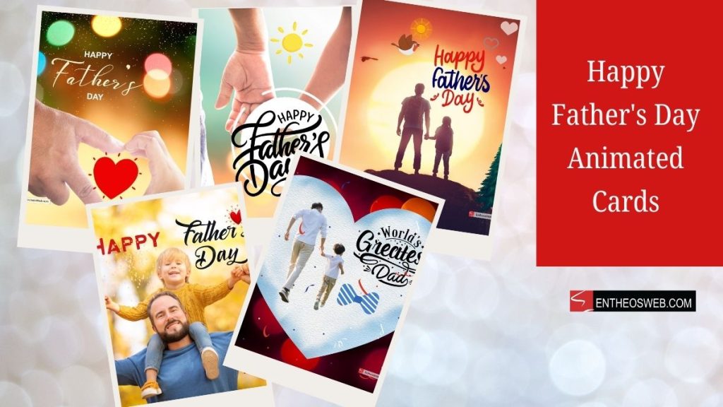 Animated Happy Father’s Day Wishes and Greetings | EntheosWeb