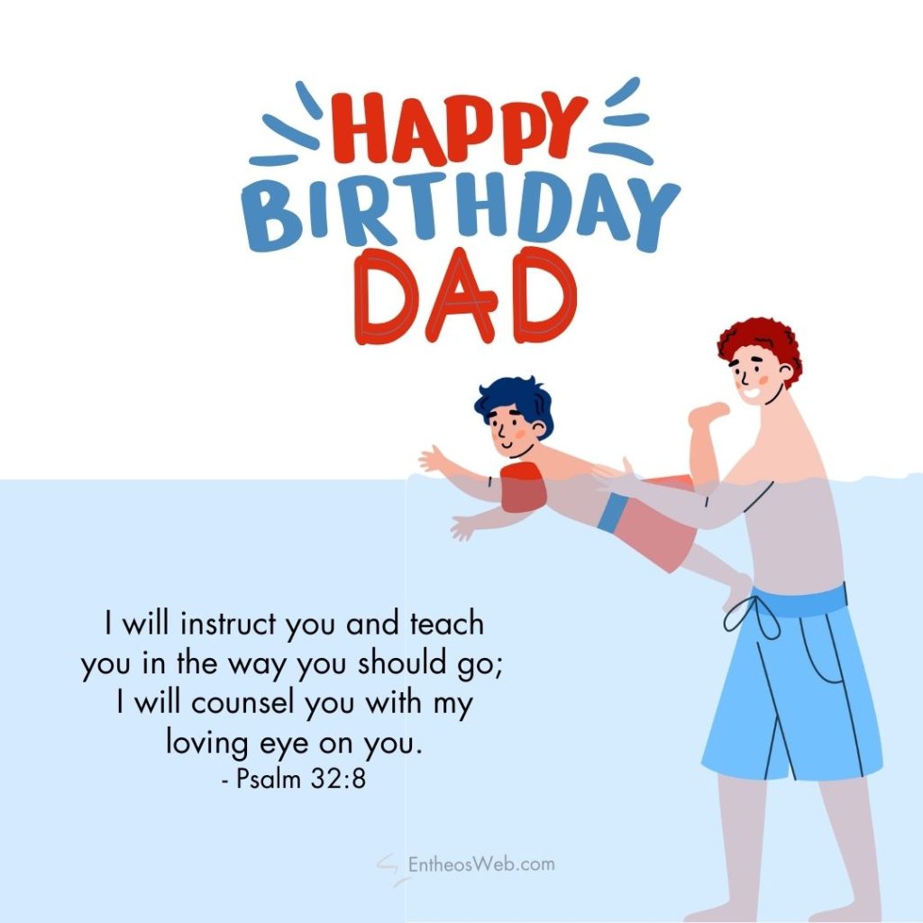Christian Happy Birthday Dad Images with Bible Verses | EntheosWeb