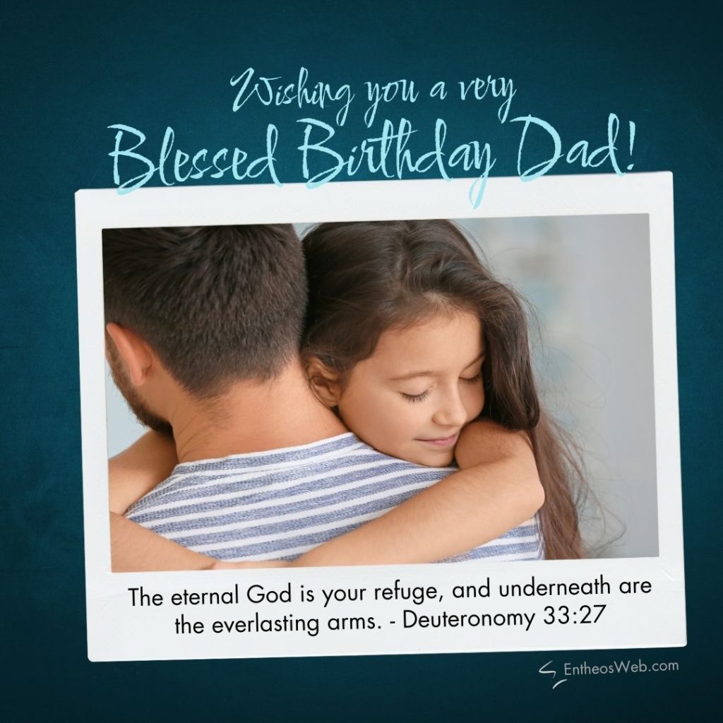 Christian Happy Birthday Dad Images with Bible Verses | EntheosWeb