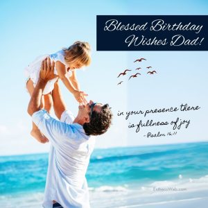 Christian Happy Birthday Dad Images with Bible Verses | EntheosWeb