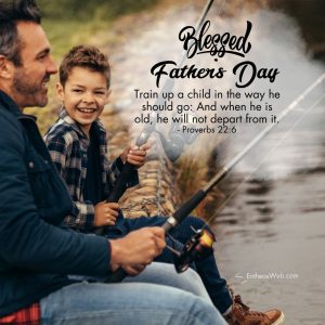 Christian Father’s Day Images with Bible Verses | EntheosWeb