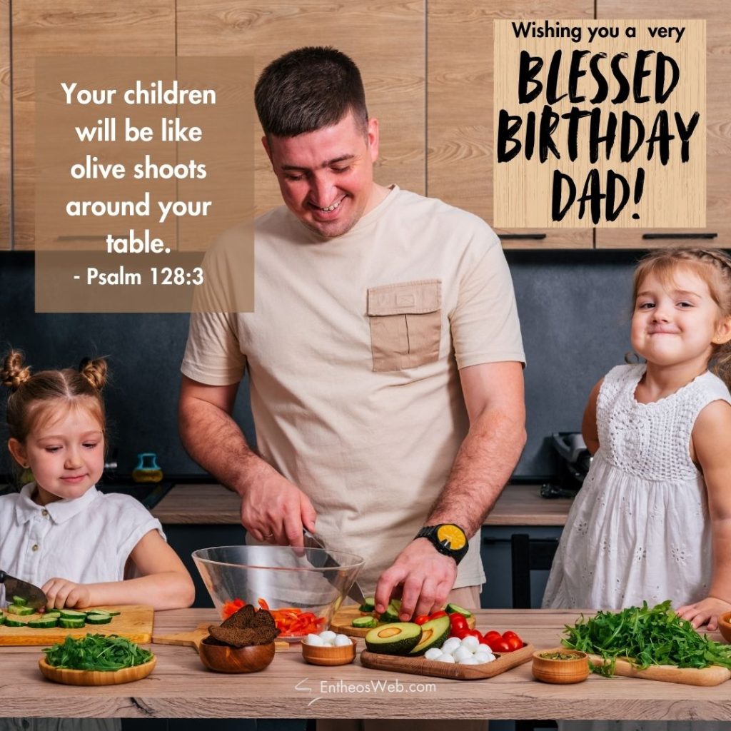 Christian Happy Birthday Dad Images with Bible Verses | EntheosWeb