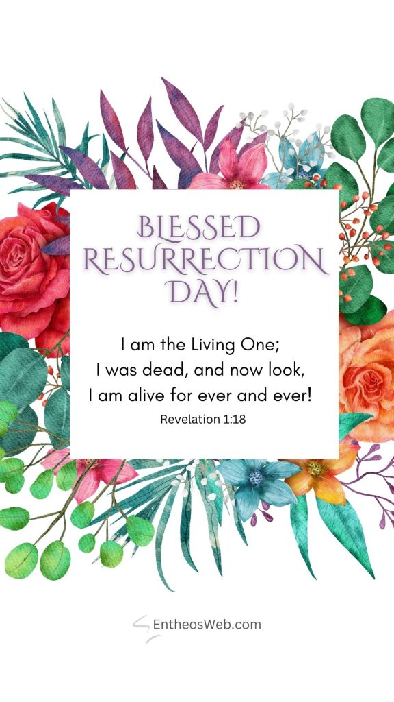 Blessed Resurrection Day Bible Verse Images | EntheosWeb