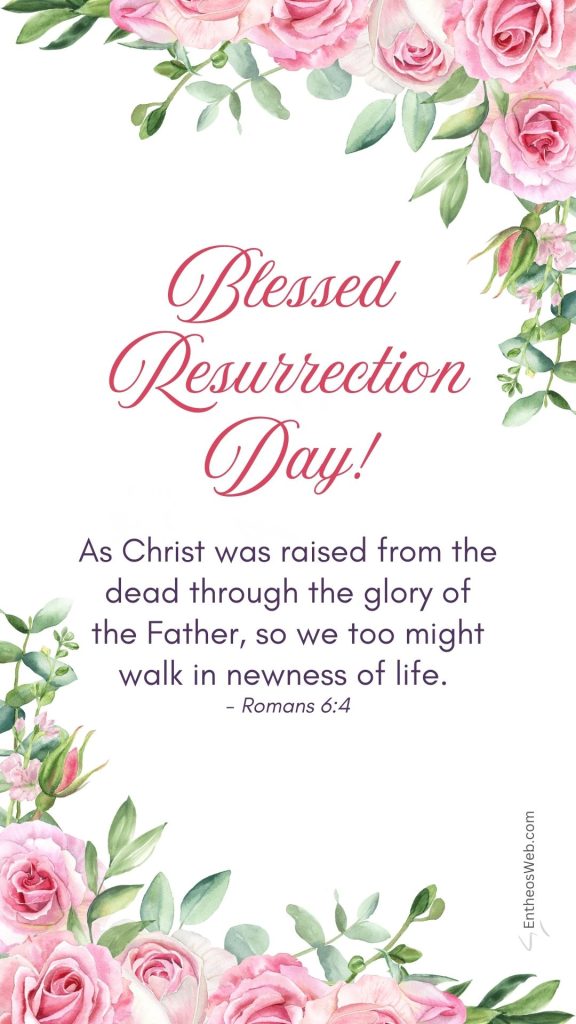 Blessed Resurrection Day Bible Verse Images | EntheosWeb