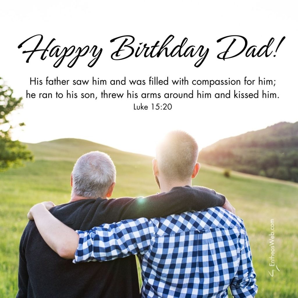 Christian Happy Birthday Dad Images with Bible Verses | EntheosWeb