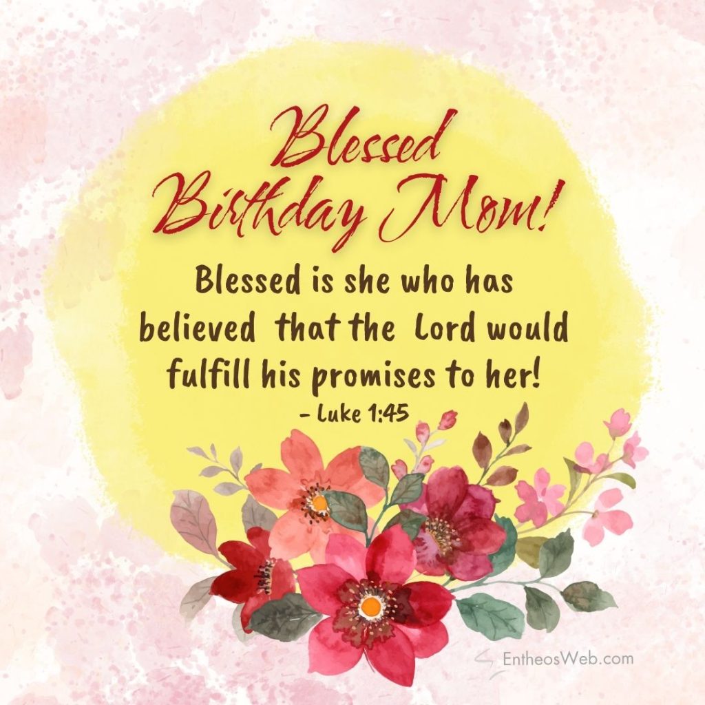 Christian Happy Birthday Mom Images With Bible Verses Entheosweb