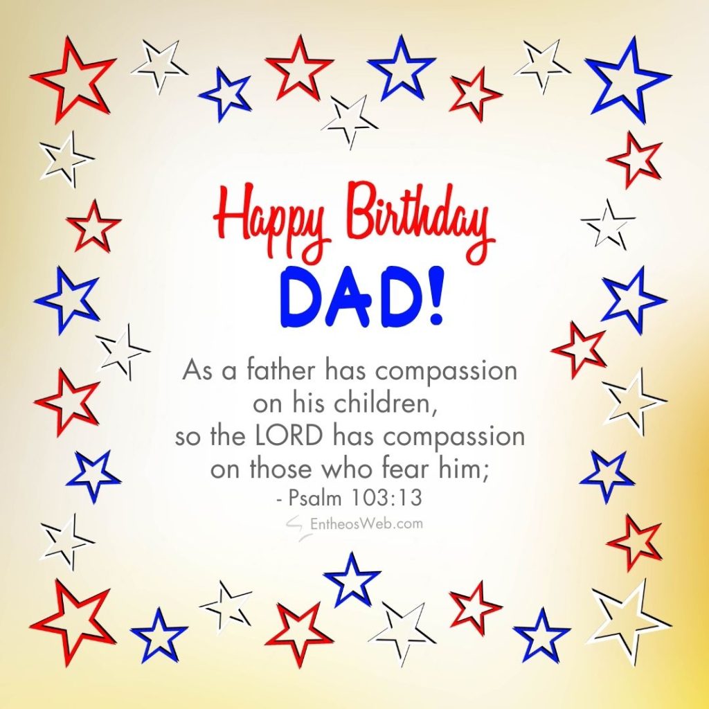 Christian Happy Birthday Dad Images with Bible Verses | EntheosWeb