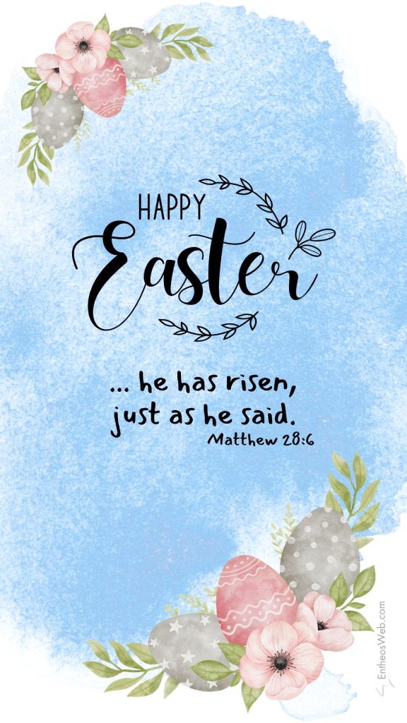 Christian Happy Easter Phone Wallpapers with Bible Verses | EntheosWeb