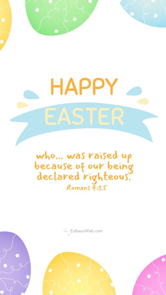 Christian Happy Easter Phone Wallpapers with Bible Verses | EntheosWeb