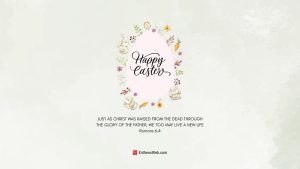 Christian Happy Easter Desktop Wallpapers & Screensavers with Bible ...