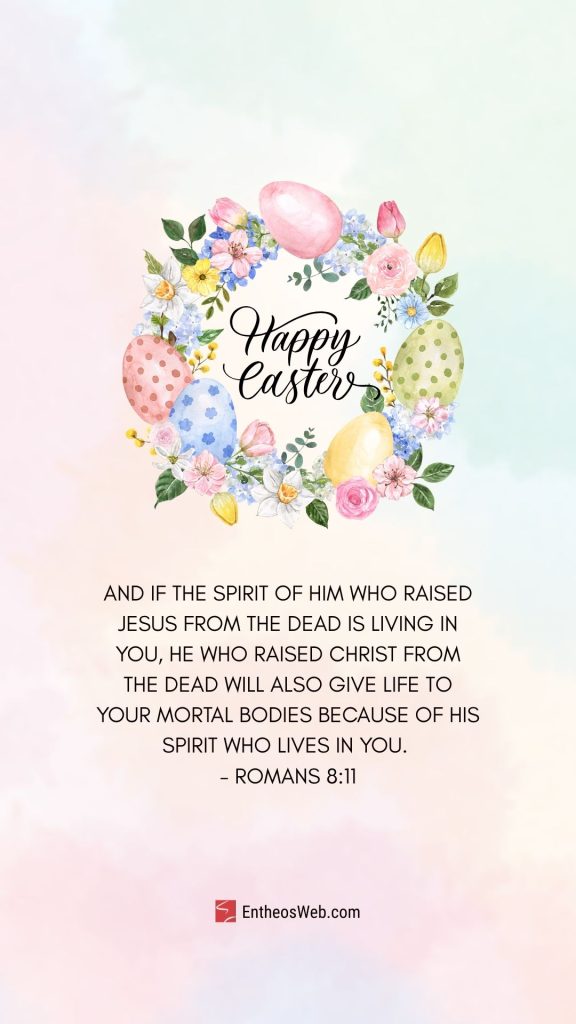 Christian Happy Easter Phone Wallpapers with Bible Verses | EntheosWeb