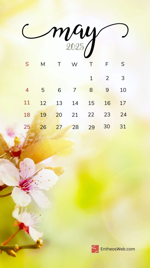May 2025 Calendar Phone Wallpaper and Screensaver | EntheosWeb