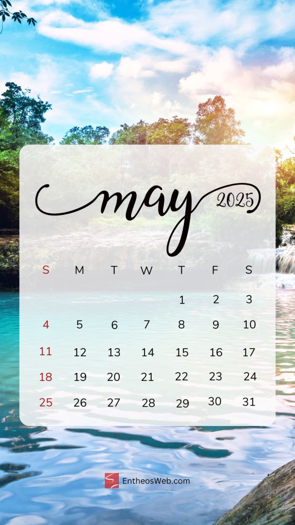 May 2025 Calendar Phone Wallpaper and Screensaver | EntheosWeb