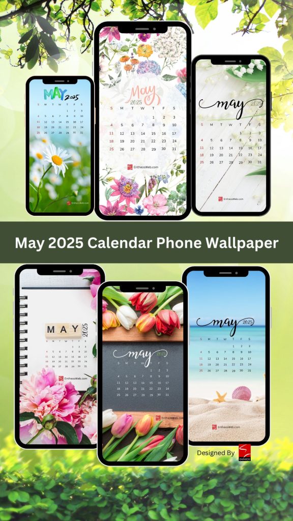 May 2025 Calendar Phone Wallpaper and Screensaver » EntheosWeb