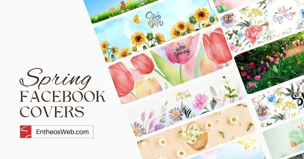 Spring Facebook Covers | EntheosWeb