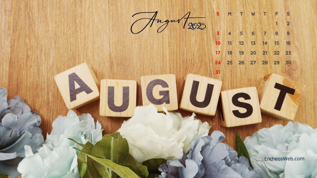 August 2025 Calendar Desktop Wallpapers & Screensavers | EntheosWeb