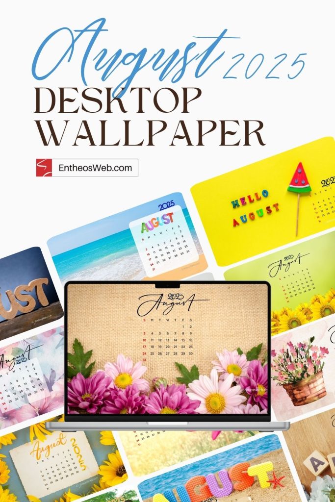August 2025 Calendar Desktop Wallpapers & Screensavers | EntheosWeb