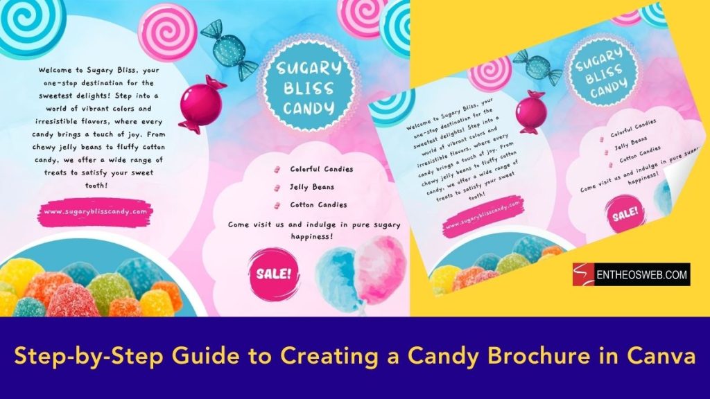 Step-by-Step Guide to Creating a Candy Brochure in Canva | EntheosWeb