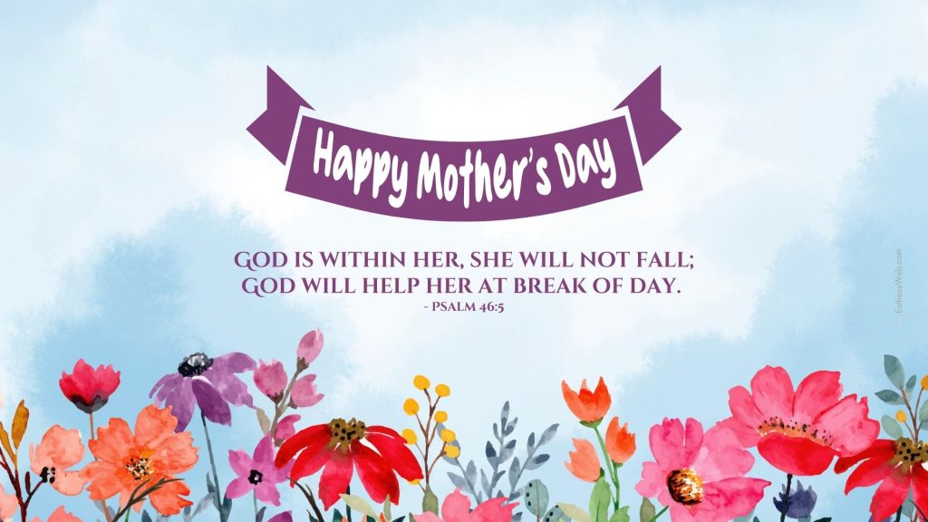 Christian Mother’s Day Bible Verse Desktop Wallpapers | EntheosWeb