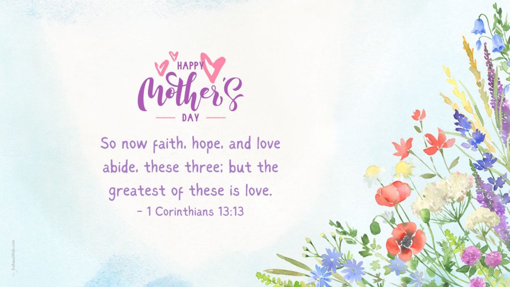 Christian Mother’s Day Bible Verse Desktop Wallpapers | EntheosWeb