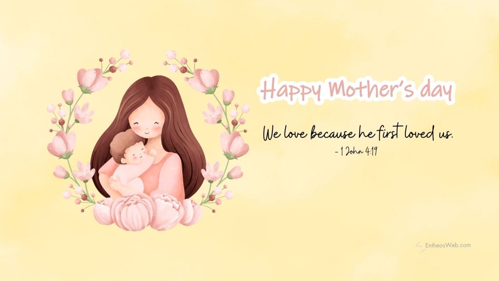 Christian Mother’s Day Bible Verse Desktop Wallpapers | EntheosWeb