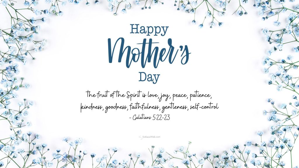 Christian Mother’s Day Bible Verse Desktop Wallpapers | EntheosWeb