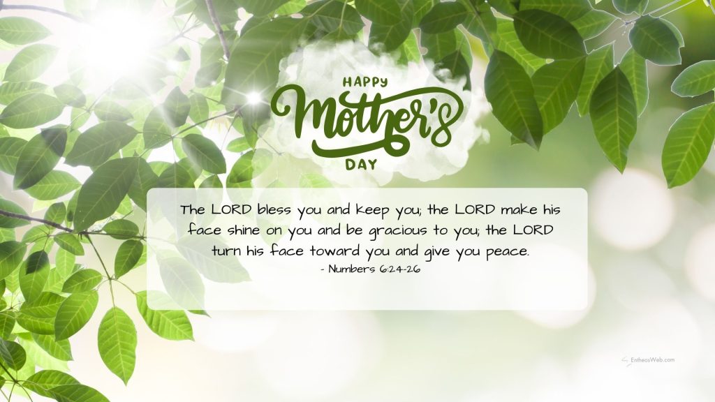Christian Mother’s Day Bible Verse Desktop Wallpapers | EntheosWeb