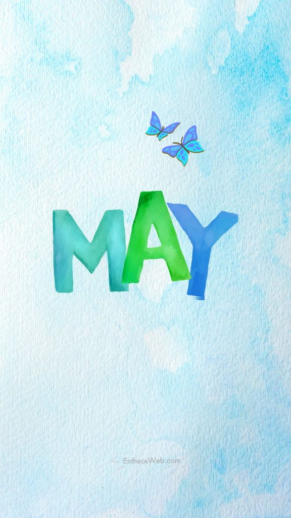 May Wallpapers | EntheosWeb