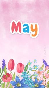 May Wallpaper for Phone | EntheosWeb