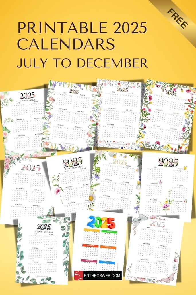 July to December 2025 – 6 Month Calendar Printable | EntheosWeb