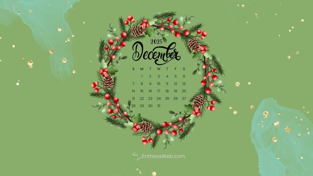 December 2025 Calendar Desktop Wallpaper & Screensaver | EntheosWeb