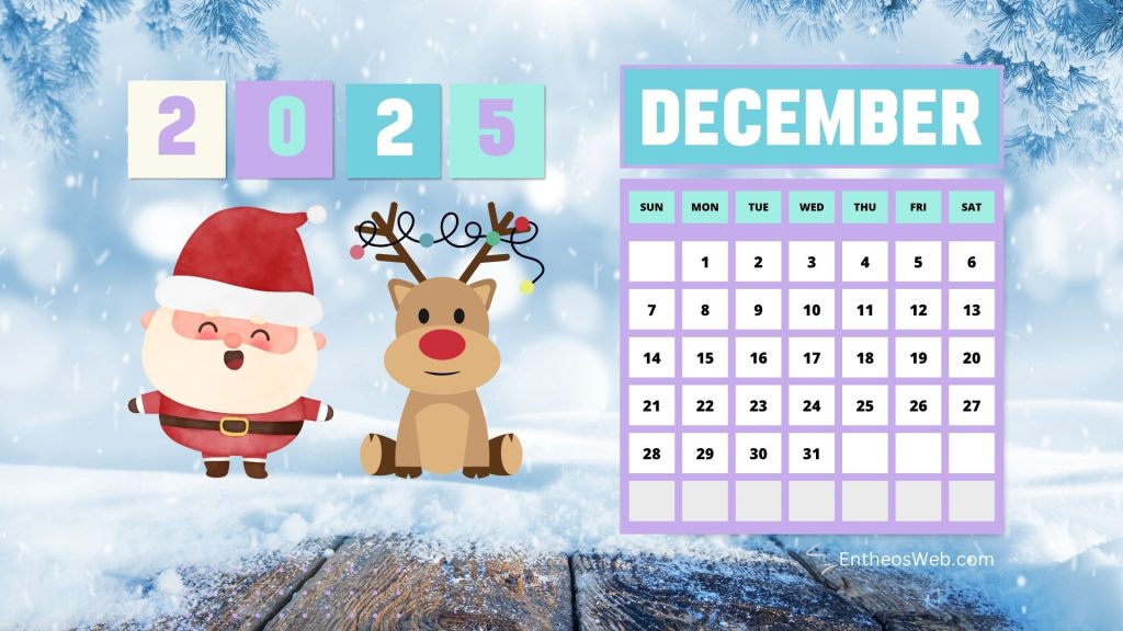 December 2025 Calendar Desktop Wallpaper & Screensaver | EntheosWeb