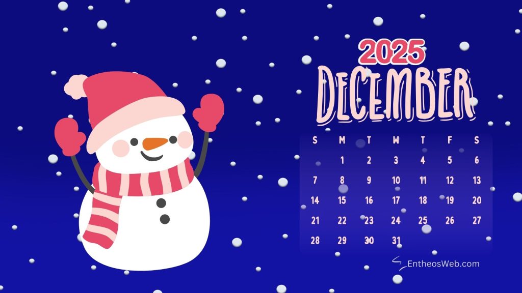 December 2025 Calendar Desktop Wallpaper & Screensaver | EntheosWeb