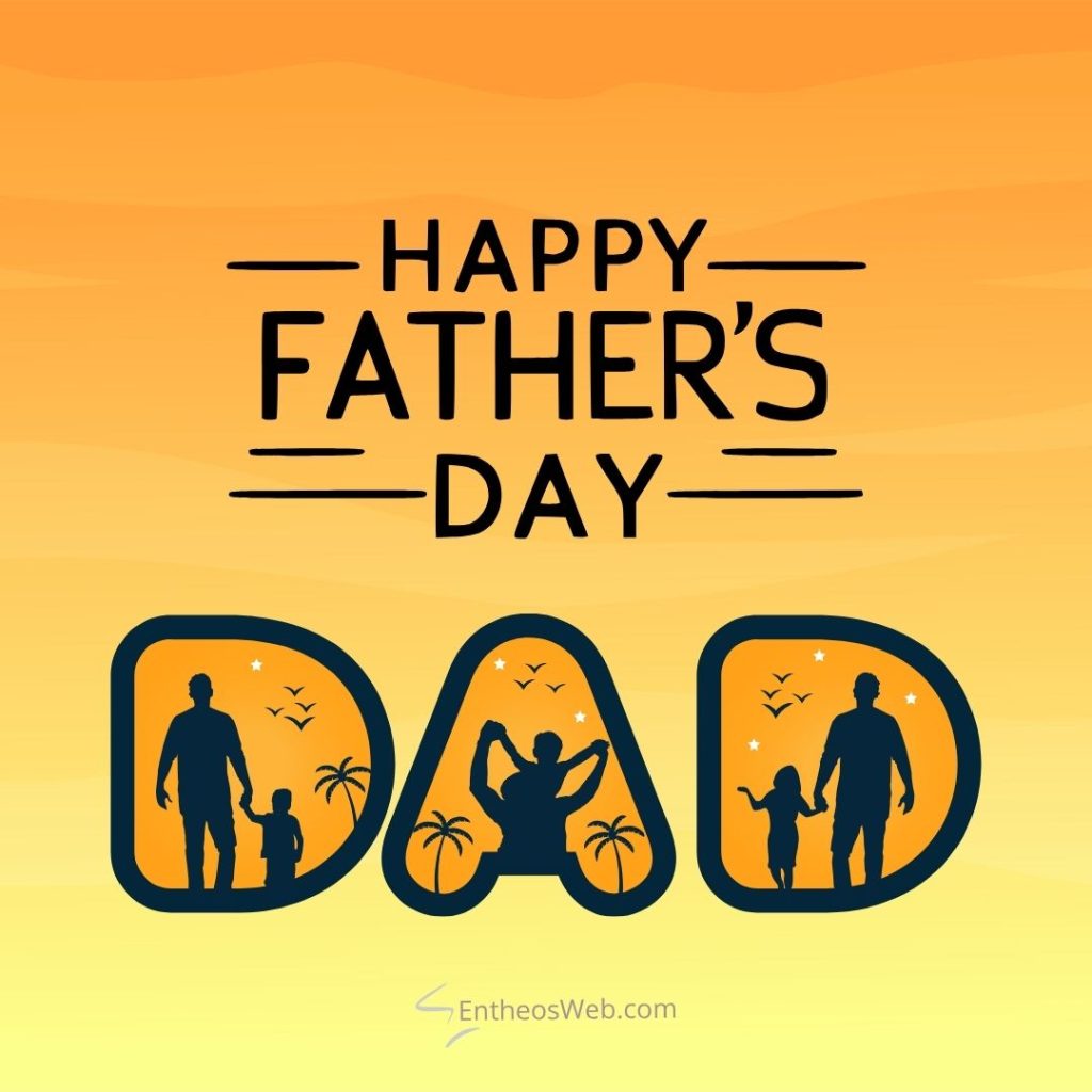 Happy Father’s Day Wishes | EntheosWeb